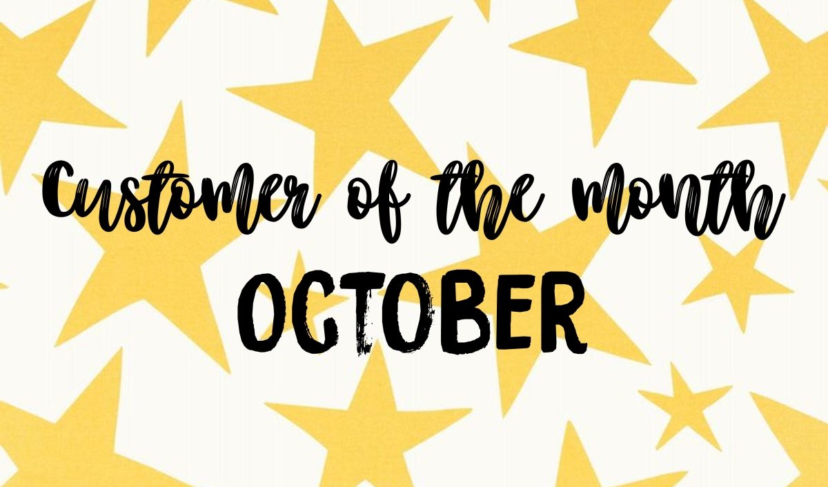 Customer of the Month October