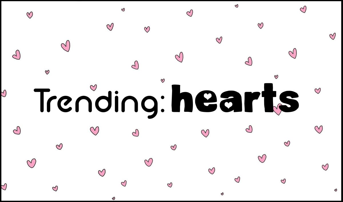 Trending: Hearts